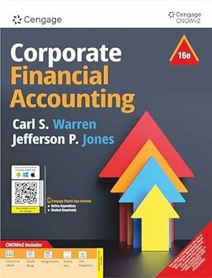 New.: Corporate Financial Accounting by Carl Warren 16th INTL ED ...