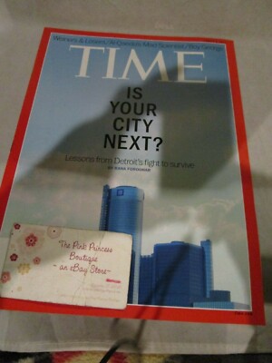 Time Magazine August 5 2013 Is Your City Next? Lessons from Detroit's ...