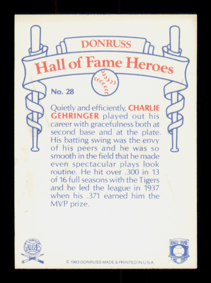 1983 Donruss Hall of Fame Heroes #28 Charlie Gehringer Detroit Tigers ...