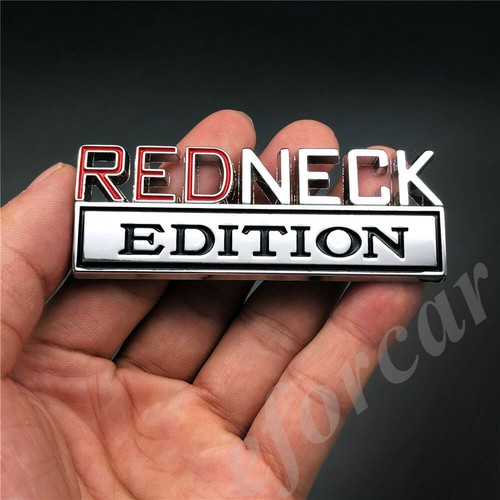 Chrome 3D Metal REDNECK EDITION Sign Truck Boat Car Trunk Emblem Badge ...