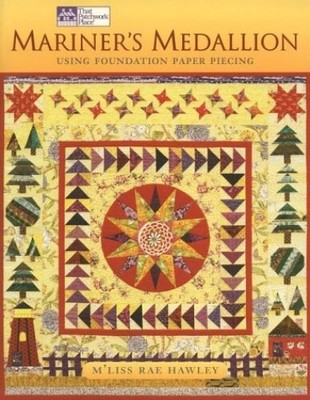 Mariner's Medallion: Using Foundat... by Hawley, M'Liss Rae Paperback ...
