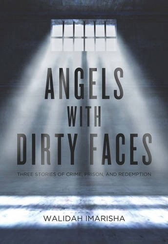 Walidah Imarisha Angels with Dirty Faces (Tascabile) 9781849351744 | eBay