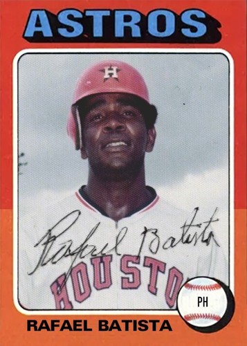 Rafael Batista - Houston Astros - 1975 Style Topps Custom Card | eBay