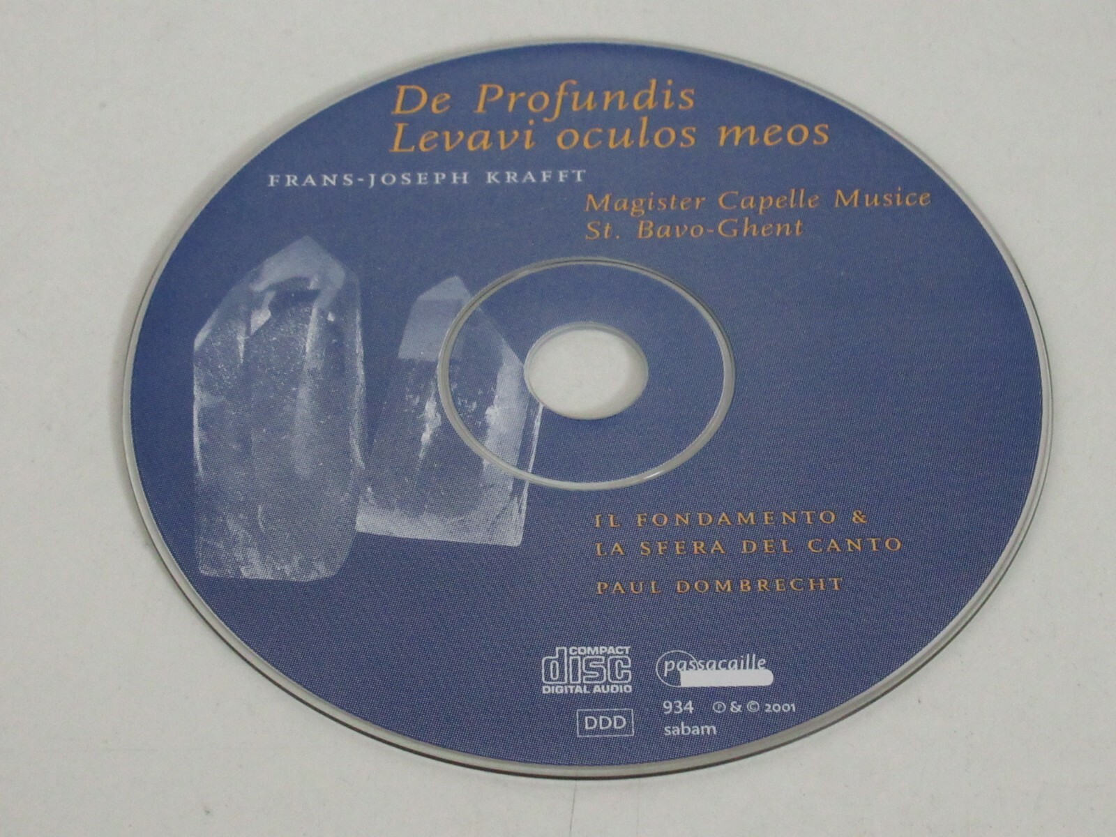 Il Fondamento &la Sfera Del Canto / Paul Dombrecht-De Profundis Levavi ...