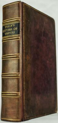 1819 Letters of Tripoli by R. Tully Full Leather Illustrated Color ...