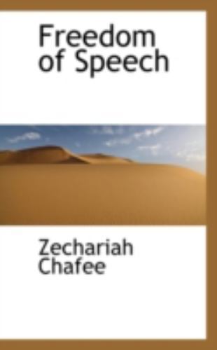 Freedom of Speech by Zechariah Chafee (2009, Hardcover) for sale online ...