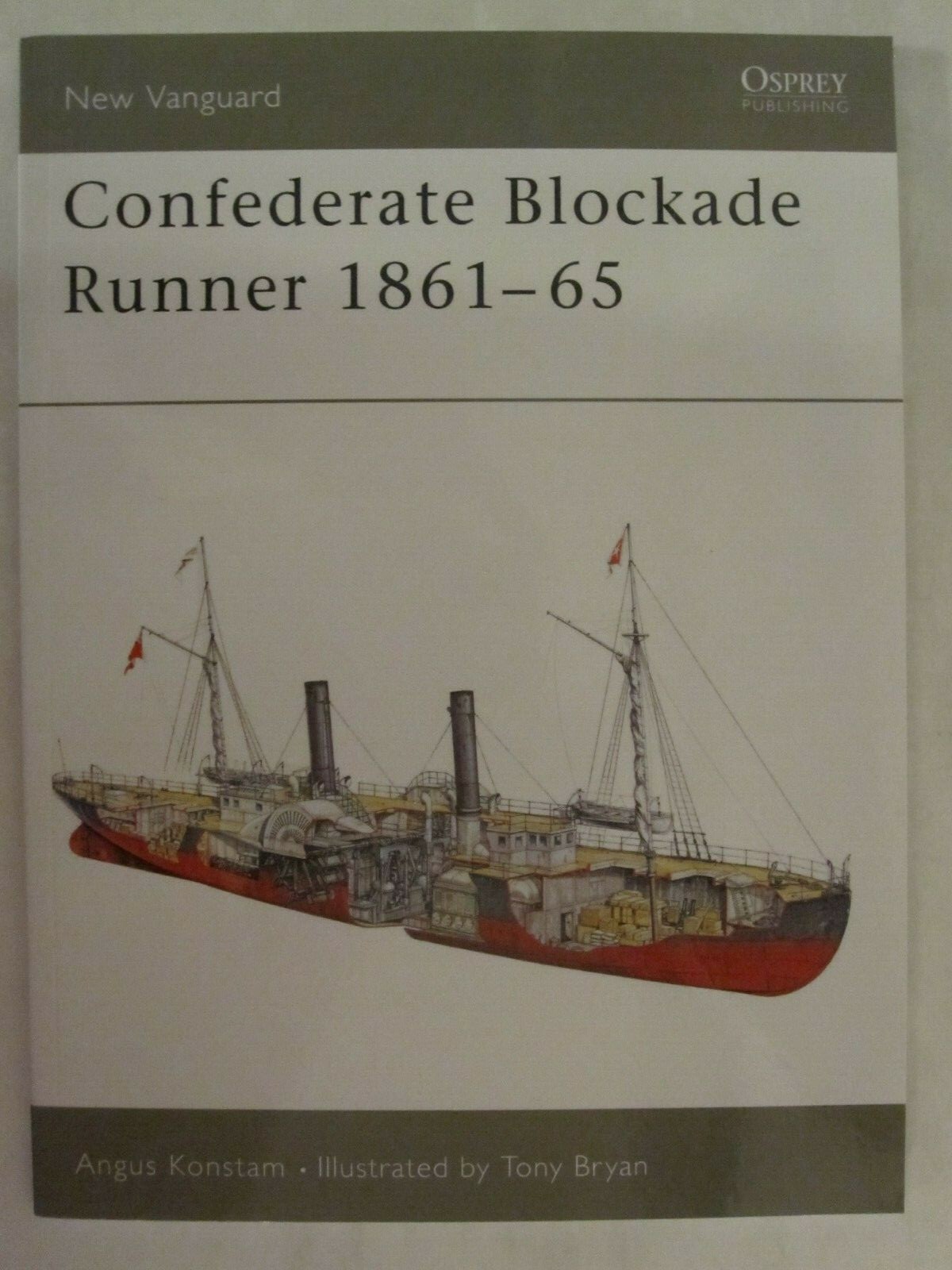 New+Vanguard+Ser.%3A+Confederate+Blockade+Runner+1861-65+by+Angus ...