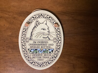 Trinity Pottery Handcrafted Ceramic Oval “Spoiled Cat” Plaque | eBay