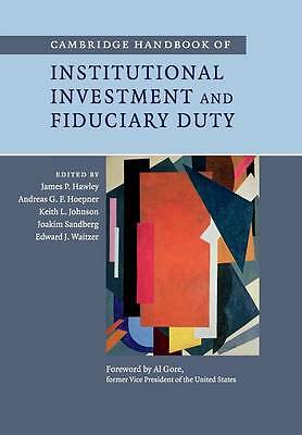 Cambridge Handbook of Institutional Investment and Fiduciary Duty by ...