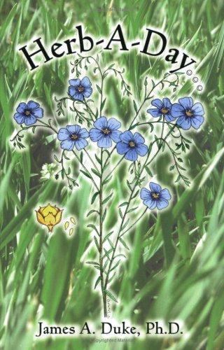 Herb-A-Day... by James A. Duke 9780938423188| eBay