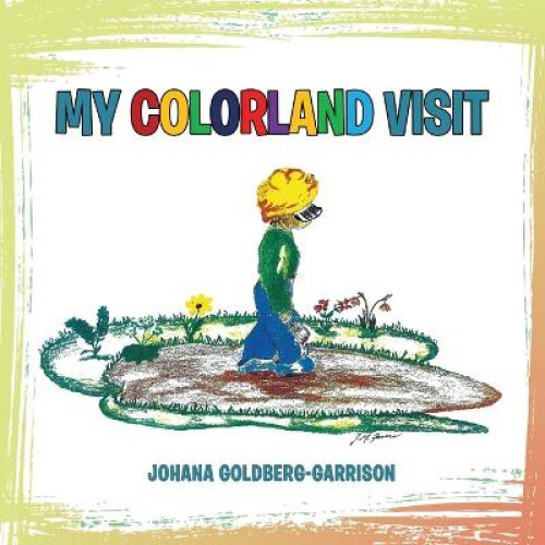 My Colorland Visit by Goldberg-Garrison, Johana | eBay