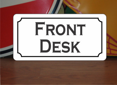 Front Desk Metal Sign | eBay