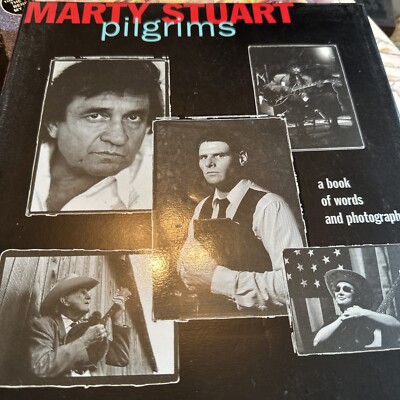 Pilgrims : Sinners, Saints, and Prophets by Marty Stuart (1999 ...