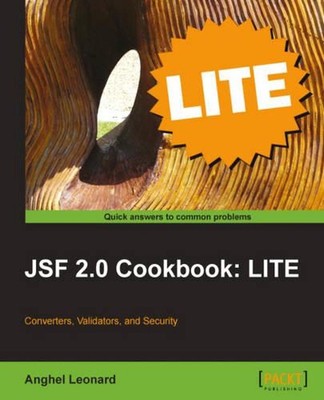 Jsf 2.0 Cookbook: Lite Edition by Anghel Leonard (English) Paperback Book 9781849691628 | eBay ...