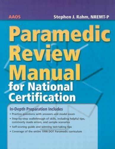 Paramedic Review Manual for National Certification by American Academy ...