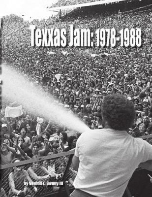 Texxas Jam: 1978-1988 by Gowdy III, Vernon [Paperback] | eBay