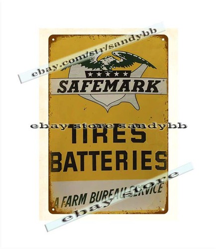 SAFEMARK TIRES BATTERIES FARM BUREAU SERVICE metal tin sign plaque ...