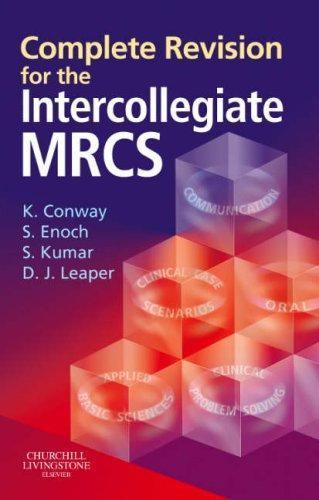 Mrcs Study Guides: Complete Revision for the Intercollegiate MRCS by ...