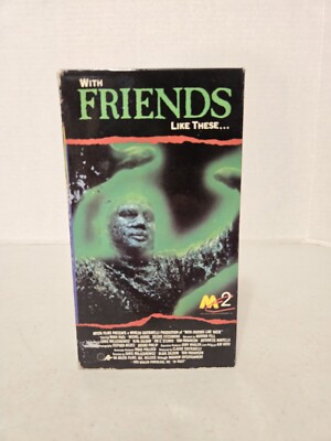 With Friends Like These. . . VHS (Magnum Entertainment, 1991) OOP ...