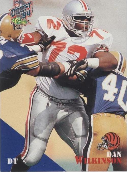 1994 Classic NFL Draft Dan Wilkinson #13 for sale | eBay