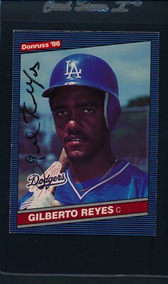 1986 Donruss #581 Gilberto Reyes Dodgers Signed Auto *23976 | eBay