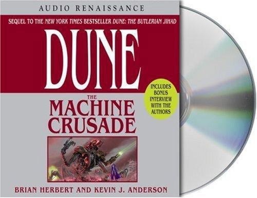 Dune Ser.: The Machine Crusade by Kevin J. Anderson and Brian Herbert ...
