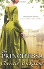 The Principessa By Christie Dickason. 9780007230396 | eBay Australia