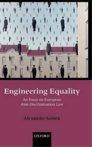 Alexander Somek Engineering Equality (Relié) 9780199693375 | eBay