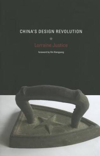 Chinas Design Revolution (Design Thinking, Design Theory) - Hardcover ...