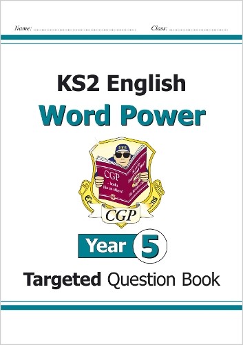 CGP Books KS2 English Year 5 Word Power Targeted Questio (Paperback ...