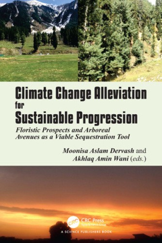 Climate Change Alleviation for Sustainable Progression: Floristic ...