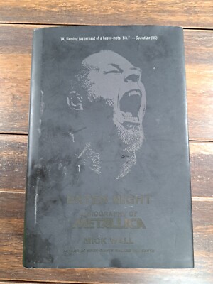 Enter Night A Biography of Metallica by Mick Wall 2011, Hardcover ...