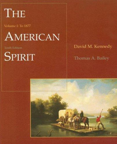The American Spirit: United States Hi- David M Kennedy, 9780618122172 ...