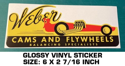 WEBER CAMS AND FLYWHEELS GLOSSY VINYL STICKER DECAL - VINTAGE DRAG ...