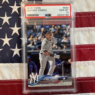 2018 Topps Gleyber Torres Rookie Card #699 - New York Yankees - PSA 10 ...