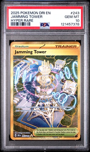 2025 POKEMON DRI EN-DESTINED RIVALS HYPER RARE #243 JAMMING TOWER PSA ...