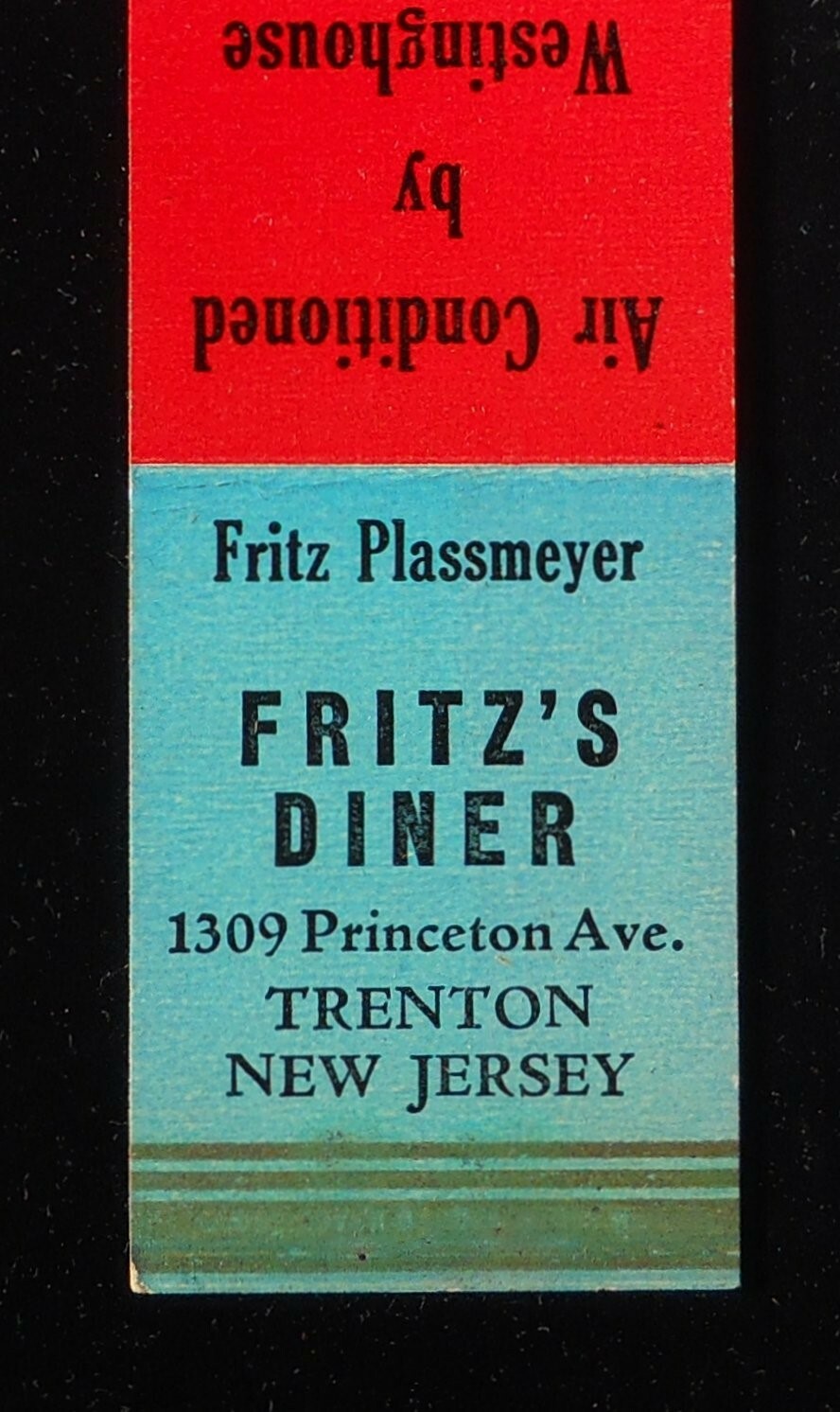 1930s? Fritz's Diner Westinghouse Fritz Plassmeyer 1309 Princeton Ave ...