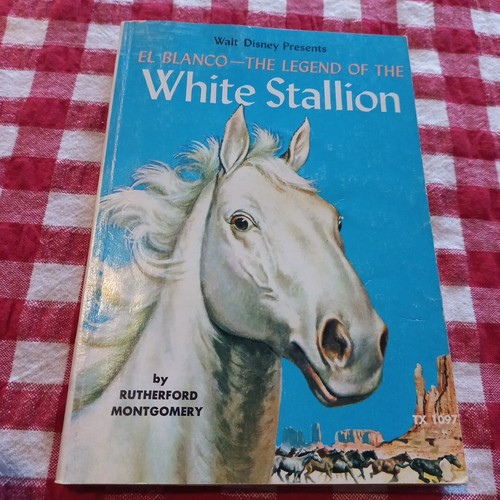 😇 El Blanco Legend White Stallion Rutherford Montgomery 1961 Scholastic ...