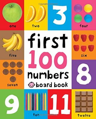 First 100 Numbers (First 100 Soft to Touch Board Books) by Roger Priddy ...