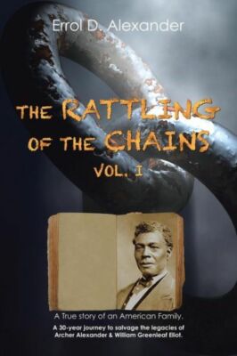 The Rattling of the Chains: Volume I 9781503528406| eBay