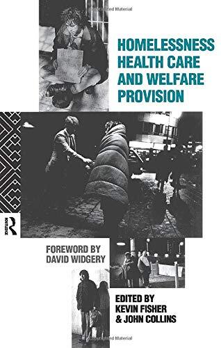 Homelessness, Health Care and Welfare Provision 9780415050005| eBay