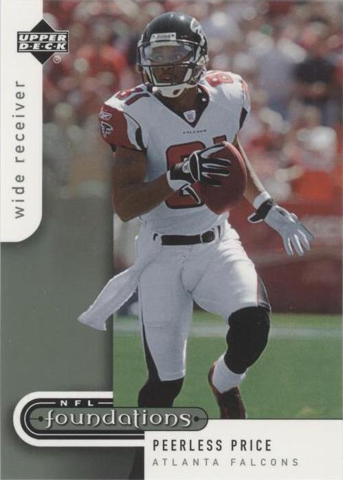 2005 Upper Deck NFL Foundations - Peerless Price #6 for sale online | eBay