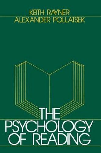 The Psychology of Reading by Keith Rayner: New 9780805818727| eBay