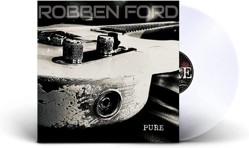 Robben Ford Pure (Vinyl) 12" Album (Clear vinyl) 4029759169536 | eBay