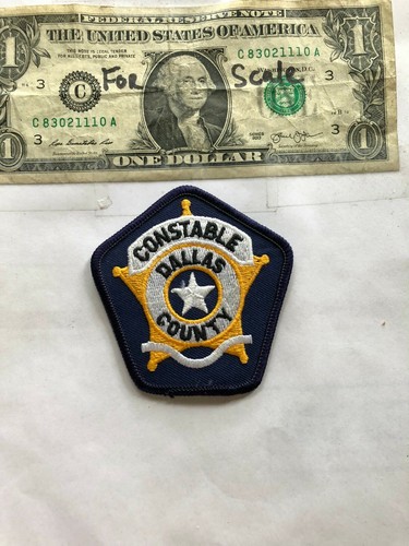 RARE Dallas County Texas Police Patch (Constable) un-sewn in Good Shape ...
