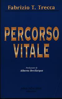 PERCORSO VITALE MEDICINA/MEDICINE ALTERNATIVE TRECCA, FABRIZIO T. | eBay