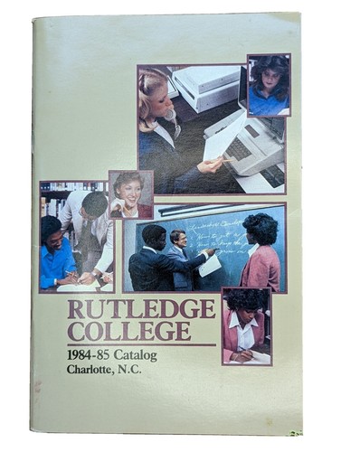 Rutledge College Catalog 1984 Charlotte NC George Shinn Schools | eBay