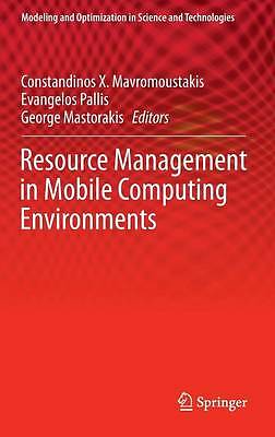 Resource Management in Mobile Computing Environments by Evangelos ...