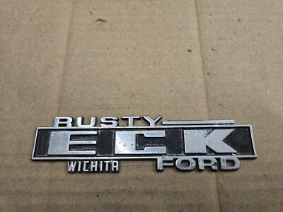 Rusty Eck Ford Wichita KS Metal Dealership Dealer Emblem Badge Logo ...