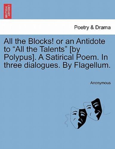 All the Blocks! or an Antidote to All the Talents [by Polypus] a ...